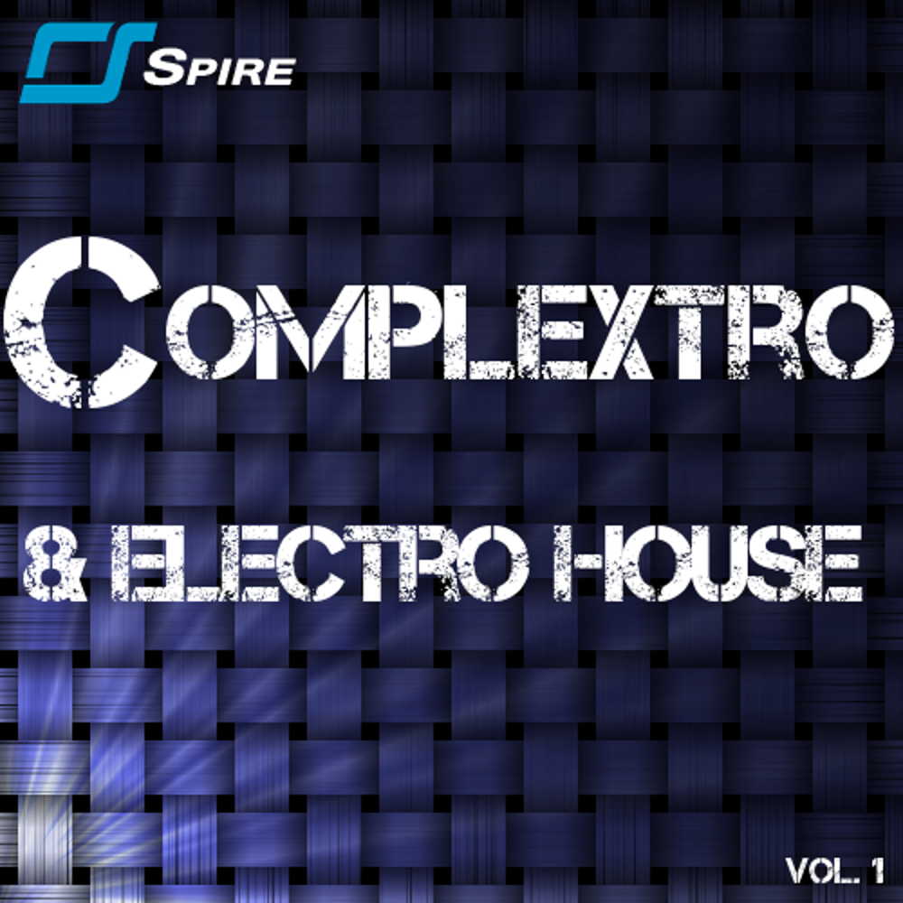 Complextro & Electro House for Spire | Plugin Pusher