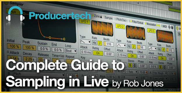 Complete Guide to Sampling in Live by Rob Jones | Plugin Boutique