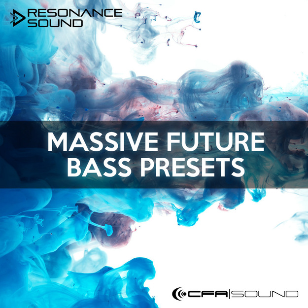 CFA-Sound Massive Future Bass Presets | Plugin Boutique