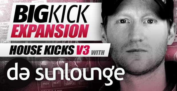 BigKick Expansion V14 - House Kicks V3 with Da Sunlounge | Plugin Boutique