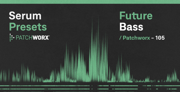 Buy Future Bass - Serum Presets | Synth Presets | Plugin Boutique