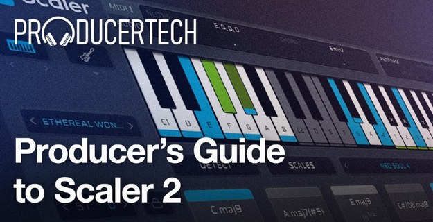 Buy Producer's Guide to Scaler 2 | Video Courses | Plugin Boutique