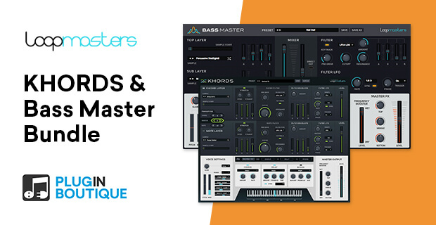 Buy Bass Master & KHORDS Bundle | Instrument Bundles | Plugin Boutique