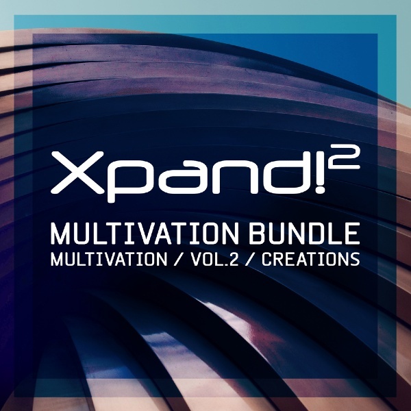 Xpand!2 Expansion: Multivation Bundle | Plugin Boutique