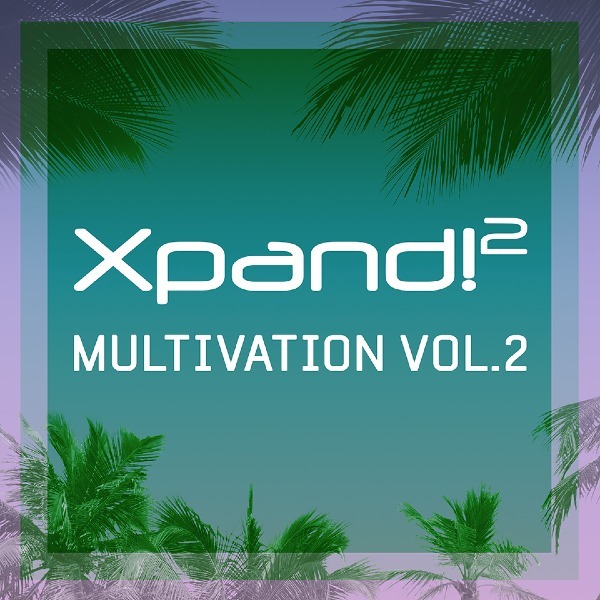 Xpand!2 Expansion: Multivation Vol. 2 | Plugin Boutique