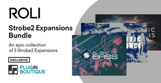 ROLI Strobe2 Expansions Bundle (Exclusive) | Plugin Boutique