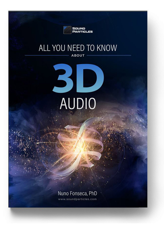 All You Need to Know About 3D Audio - Free eBook free eBook download | Plugin Boutique