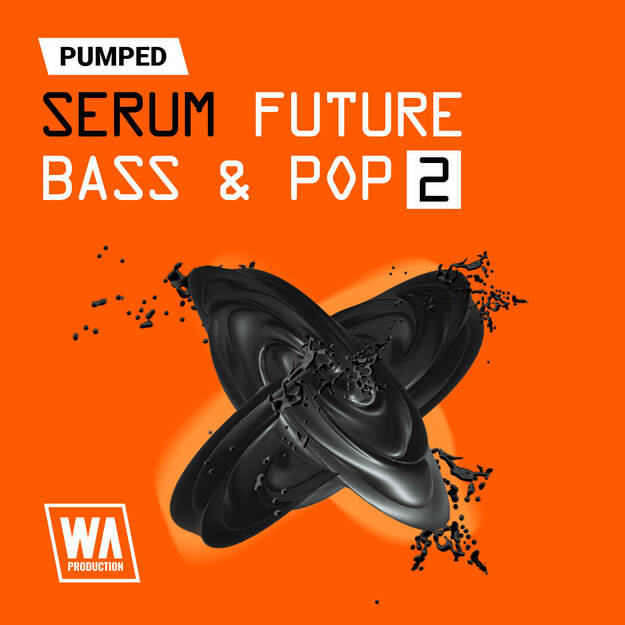 Pumped: Serum Future Bass & Pop Essentials 2 | Plugin Boutique