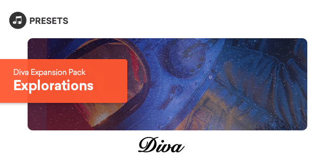 Diva Expansion Pack: Explorations | Plugin Boutique