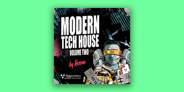 Buy Rezone Modern Tech House 2 | House / Tech House | Plugin Boutique