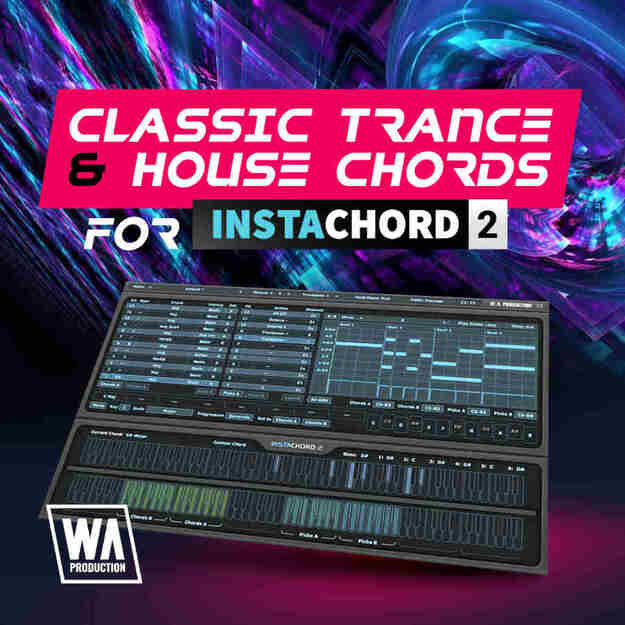 Classic Trance & House Chords for InstaChord 2 | Plugin Boutique