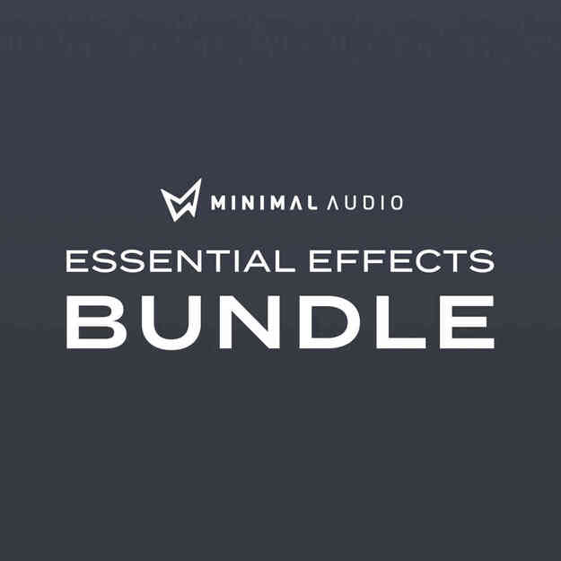Minimal Audio Essential Effects Bundle, Minimal Audio Essential