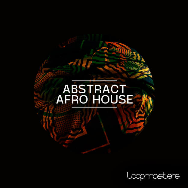 Buy Abstract Afro House | House / Afro House | Plugin Boutique