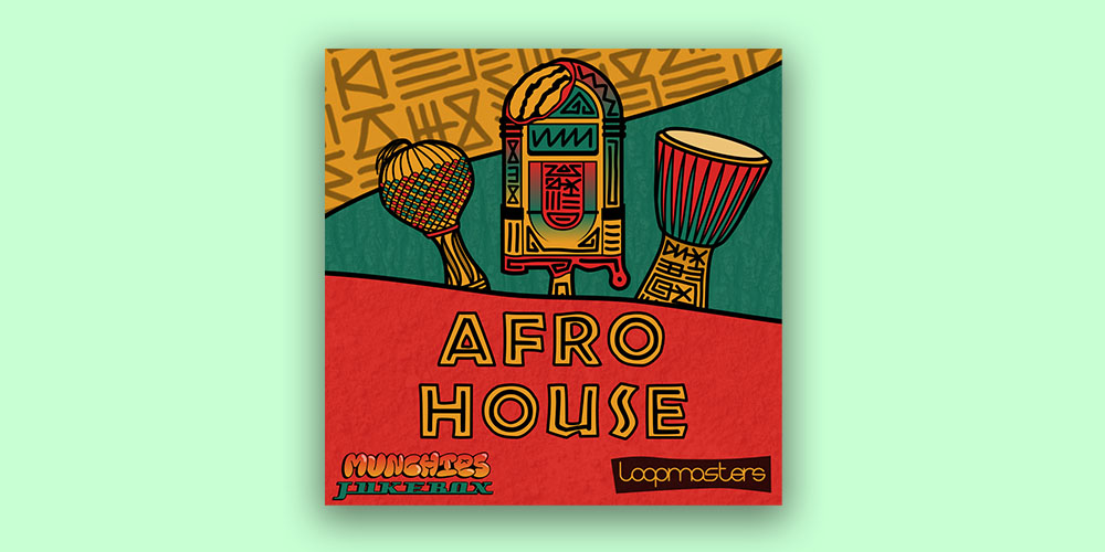 Munchies Jukebox - Afro House | Plugin Pusher