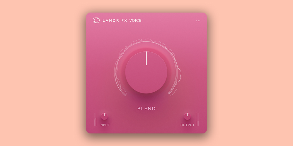 LANDR FX Voice | Plugin Pusher