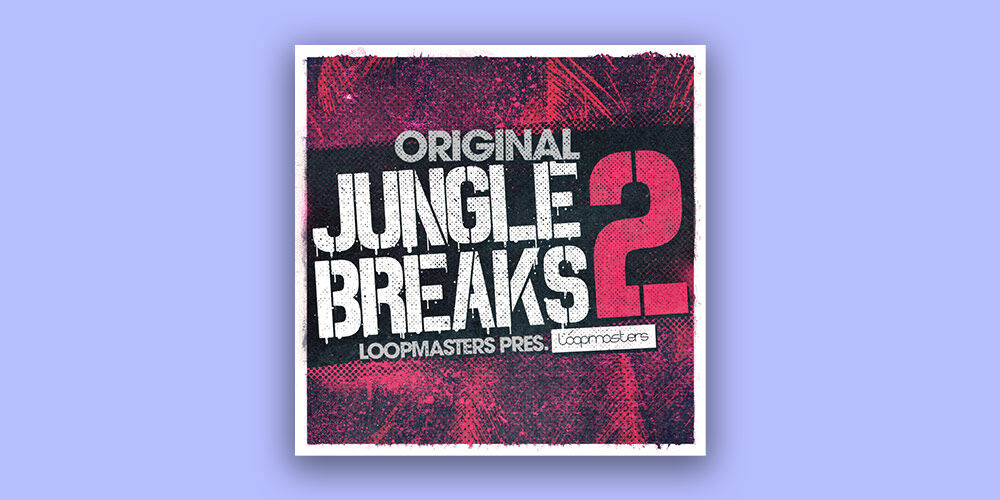 Original Jungle Breaks 2 | Plugin Pusher