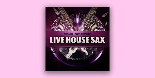 Buy Live House Sax | House | Plugin Boutique