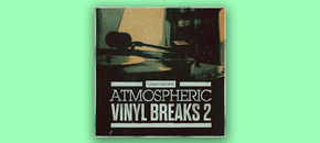 Atmospheric Vinyl Breaks 2 - USAGI POST Plugins