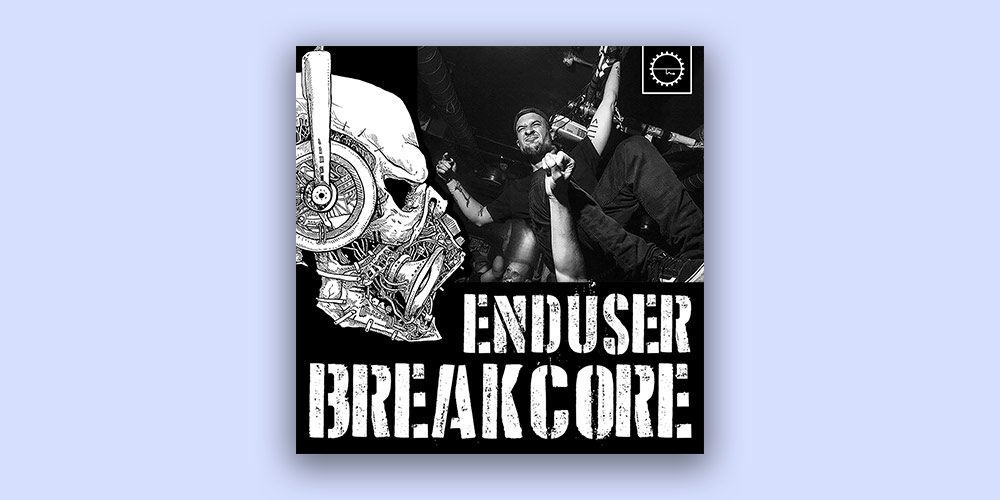 Enduser Breakcore | Plugin Pusher
